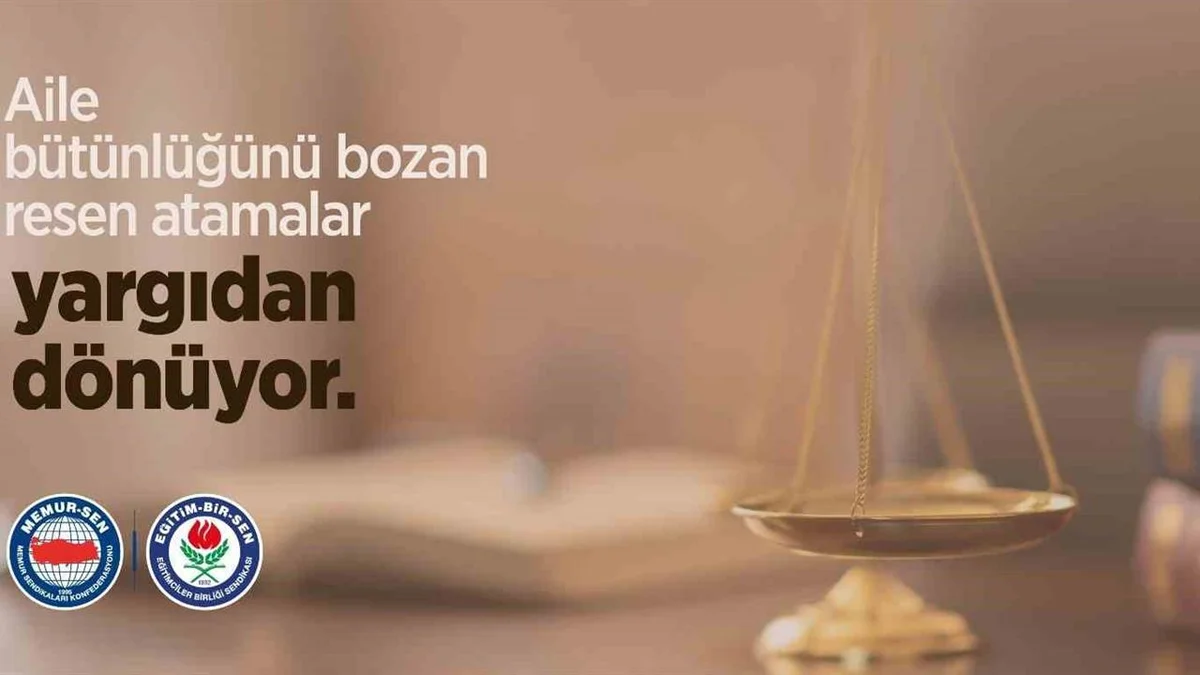 Tokat'ta Aile Bütünlüğünü Bozan Resen Atamalar Yargıdan Dönüyor ...